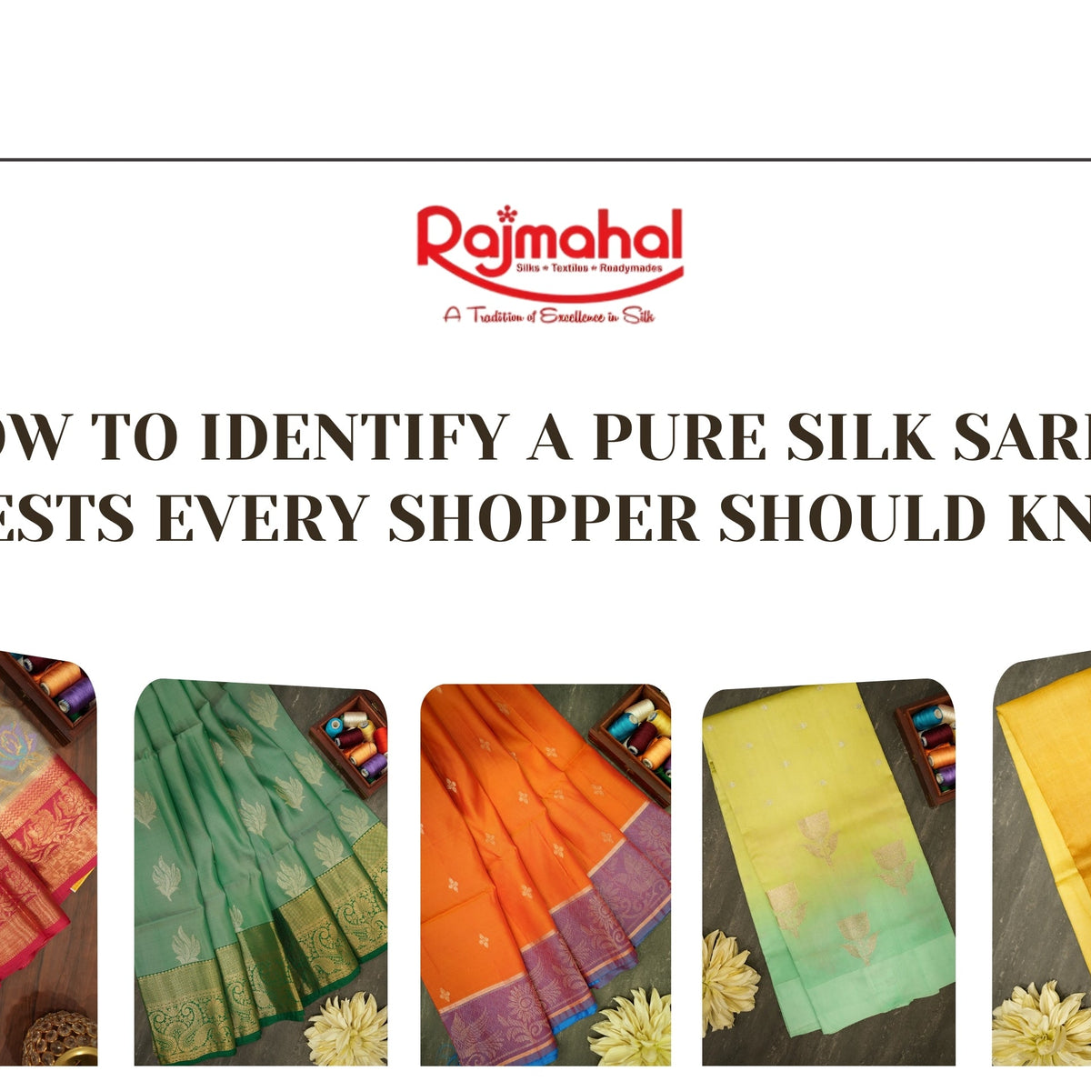 How to Identify a Pure Silk Saree: 7 Tests Every Shopper Should Know ...